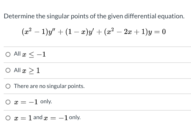 Solved Determine the singular points of the given | Chegg.com