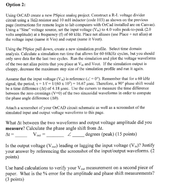 Solved Option 2: Using OrCAD create a new PSpice analog | Chegg.com