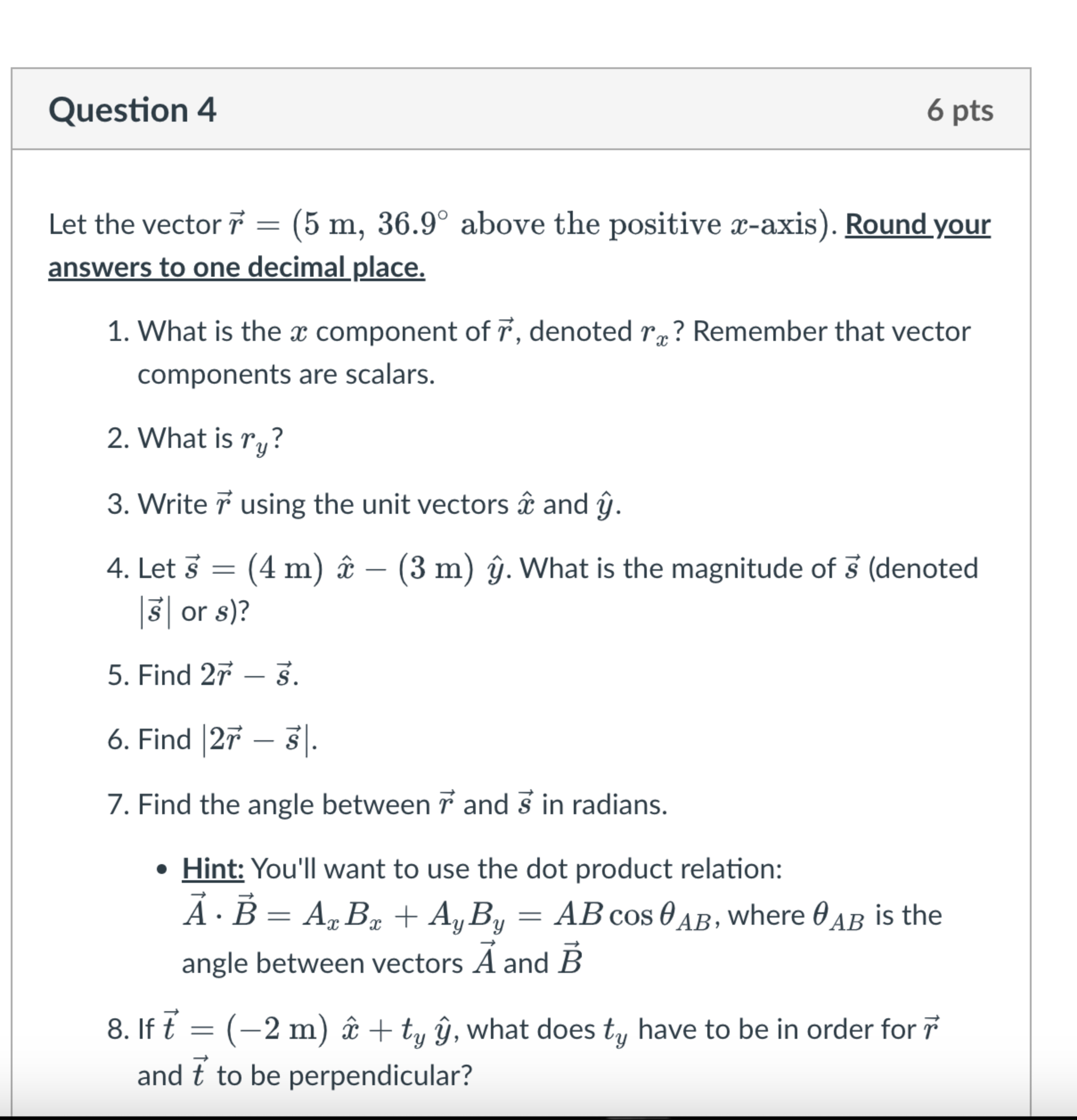 Solved Question 4Let the vector r=(5m,36.9 ﻿degrees above | Chegg.com