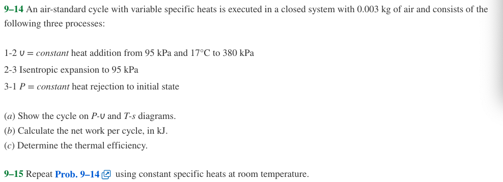 Solved 9-14 An air-standard cycle with variable specific | Chegg.com