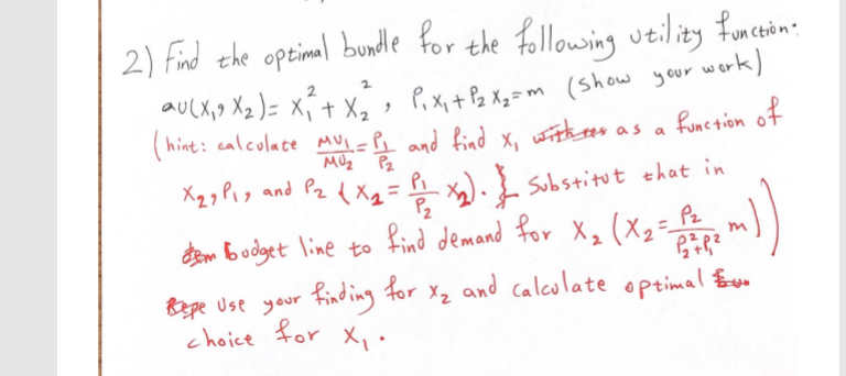 Solved 2) Find the optimal bundle for the following utility | Chegg.com