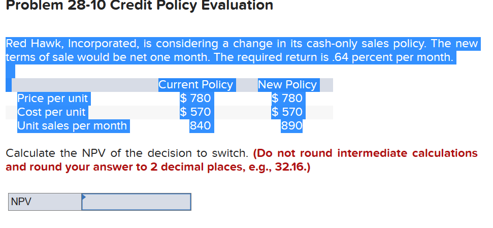 Solved Problem 28-10 Credit Policy Evaluation Red Hawk, | Chegg.com