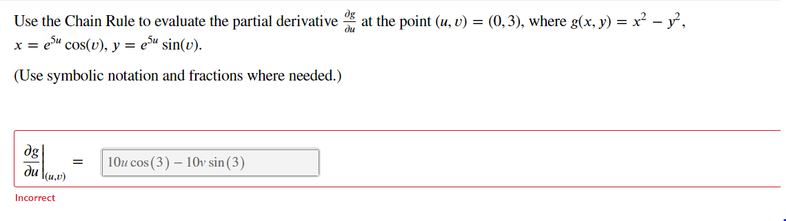 Solved dg Use the Chain Rule to evaluate the partial | Chegg.com