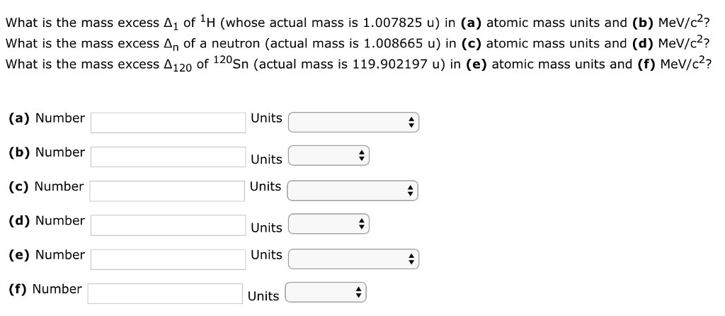 Solved what is the mass excess Δ1 of 1H (whose actual mass | Chegg.com