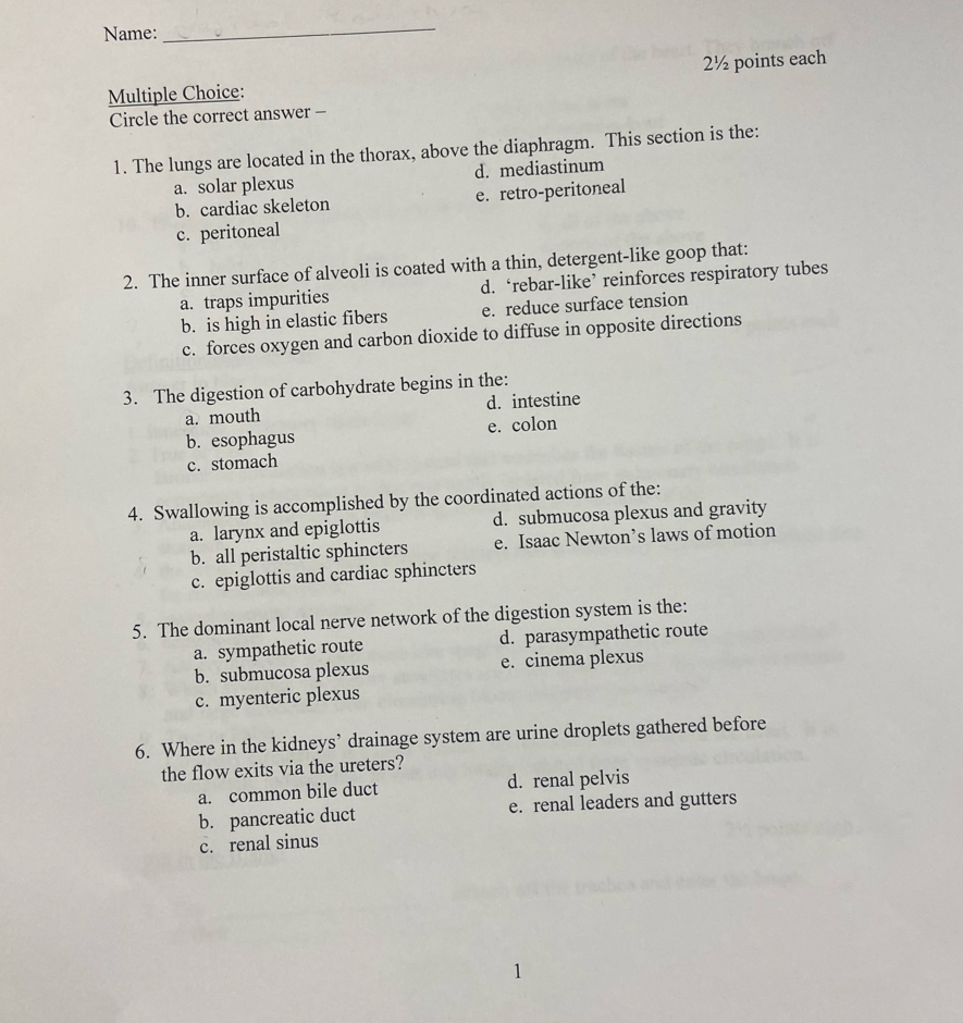 Solved Name: 2/2 points each Multiple Choice: Circle the | Chegg.com
