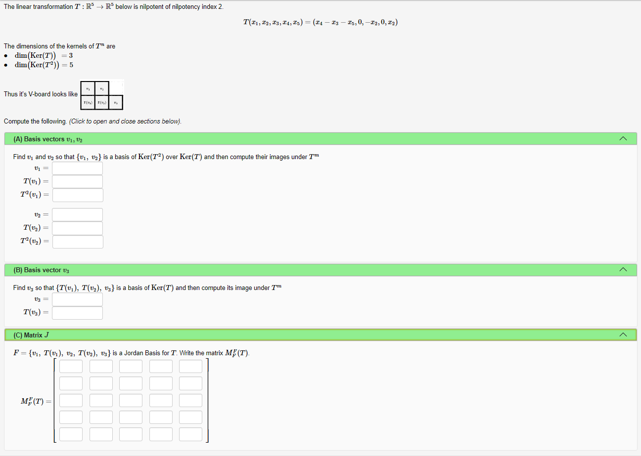 Solved The linear transformation T: R³ R³ below is nilpotent | Chegg.com