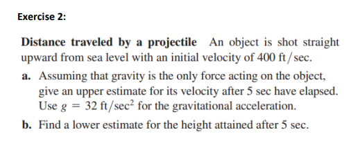 Solved Exercise 2: Distance traveled by a projectile An | Chegg.com