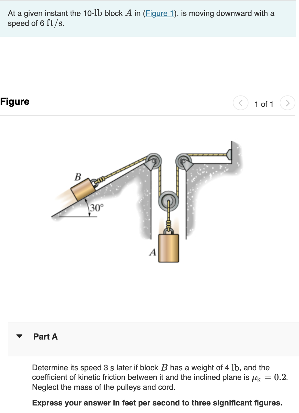 Solved At a given instant the 10-lb block A is moving | Chegg.com