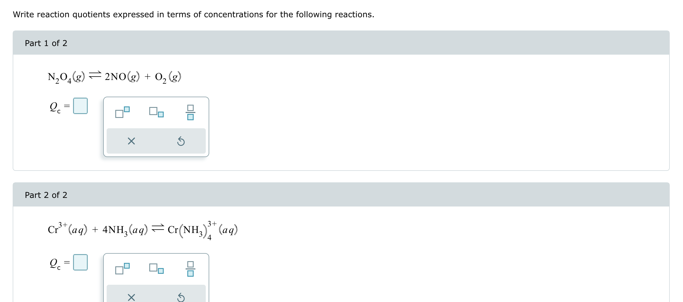 Solved Write reaction quotients expressed in terms of | Chegg.com