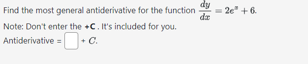 Solved Find the most general antiderivative for the function | Chegg.com