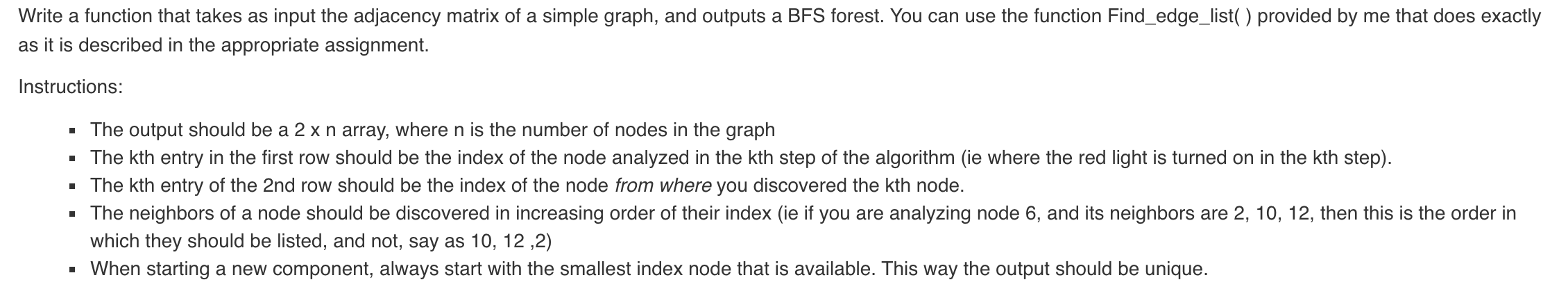 Solved Write a function that takes as input the adjacency | Chegg.com