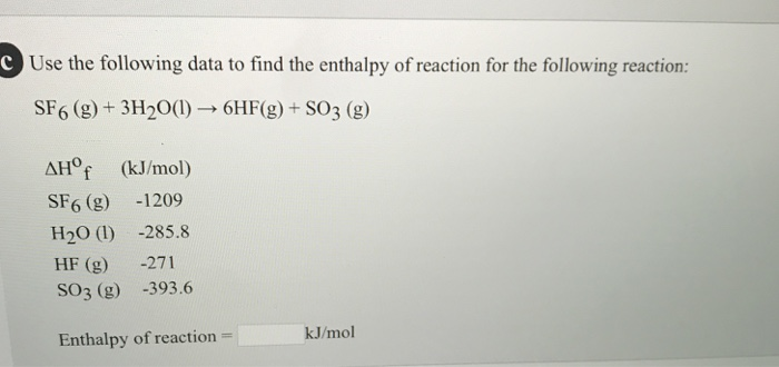 Solved aUse the following data to find the enthalpy of | Chegg.com