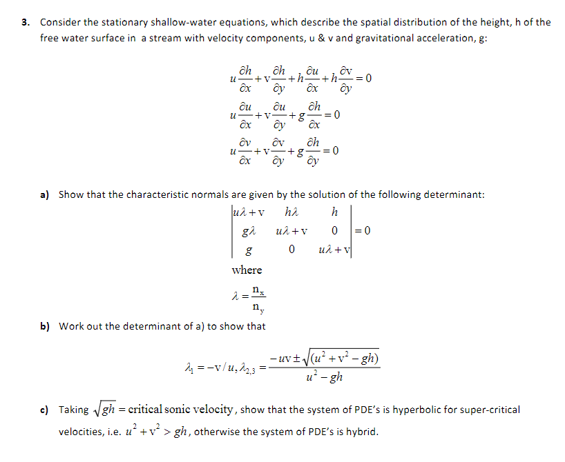 Solved Consider the stationary shallow-water equations, | Chegg.com