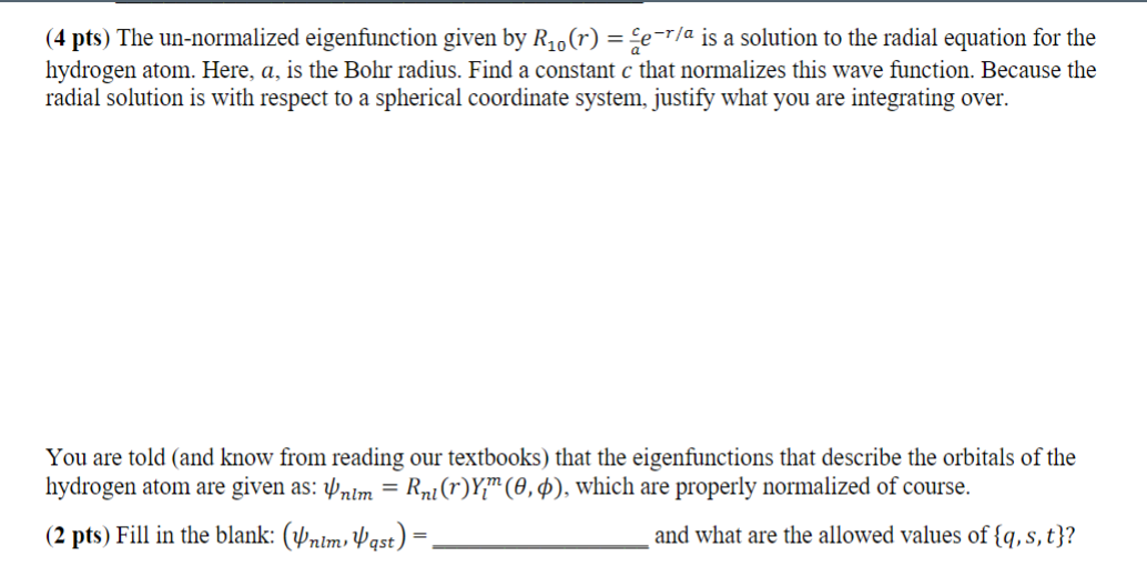 Solved (4 pts) The un-normalized eigenfunction given by | Chegg.com