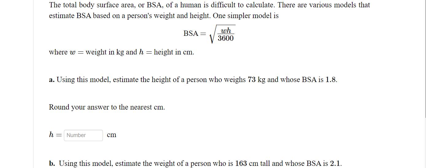 Solved The total body surface area, or BSA, of a human is | Chegg.com
