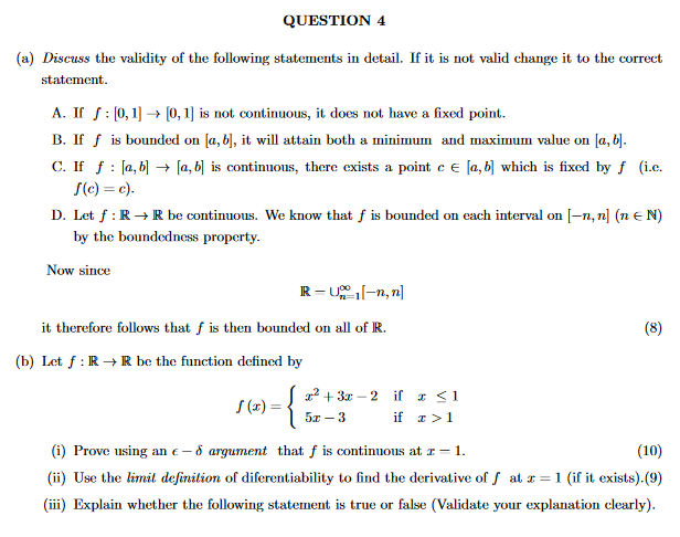 Solved QUESTION 4 (a) Discuss the validity of the following | Chegg.com