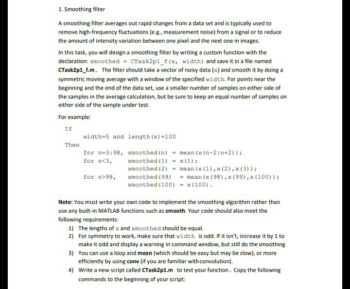 Solved 1. Smoothing filter A smoothing filter averages out | Chegg.com