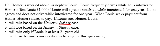 Solved 10. Homer is worried about his nephew Louie. Louie | Chegg.com