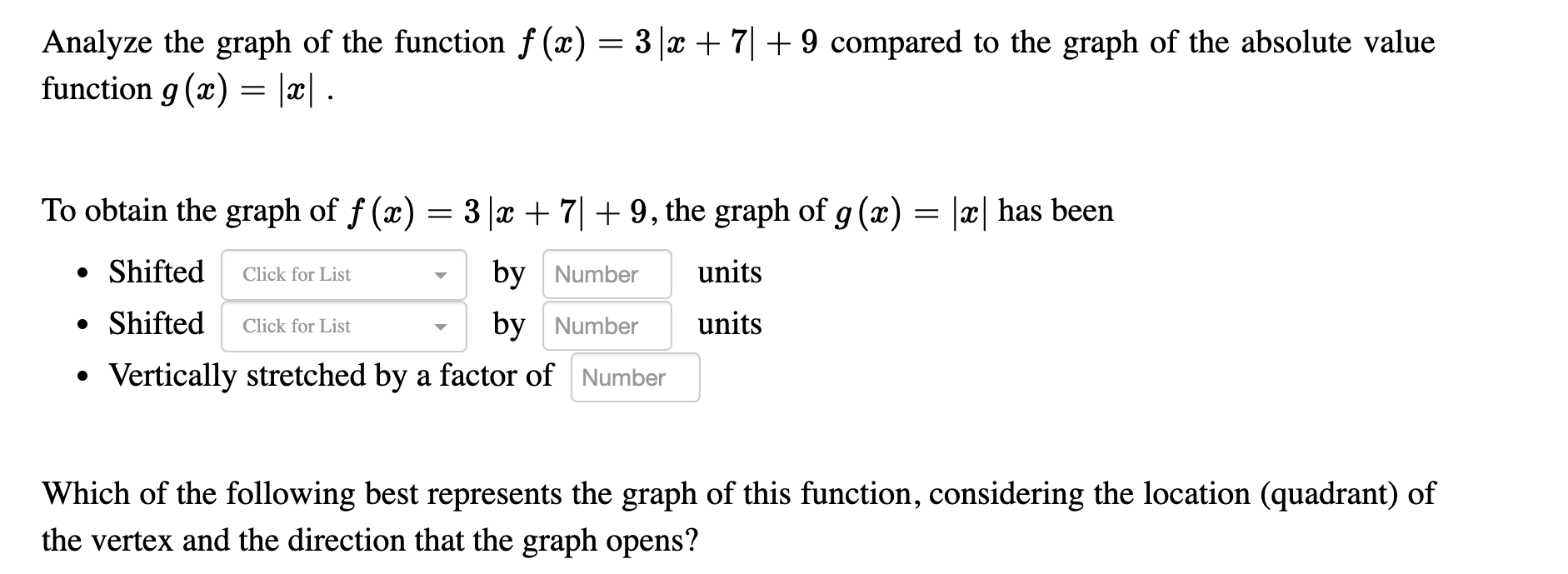 Solved = Analyze the graph of the function f(x) = 3x + 7 + 9 | Chegg.com