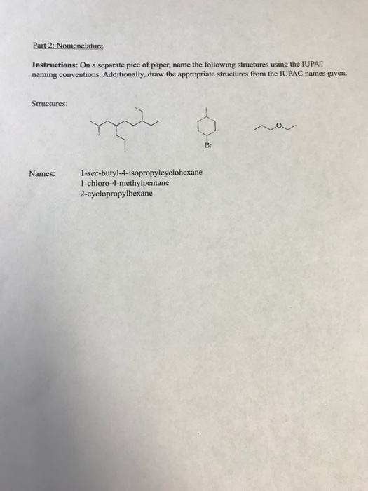 Solved Part 2: Nomenclature Instructions: On a separate pice | Chegg.com