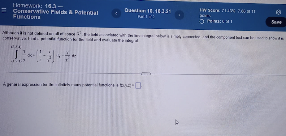 Solved Homework: 16.3 - = Conservative Fields & Potential | Chegg.com