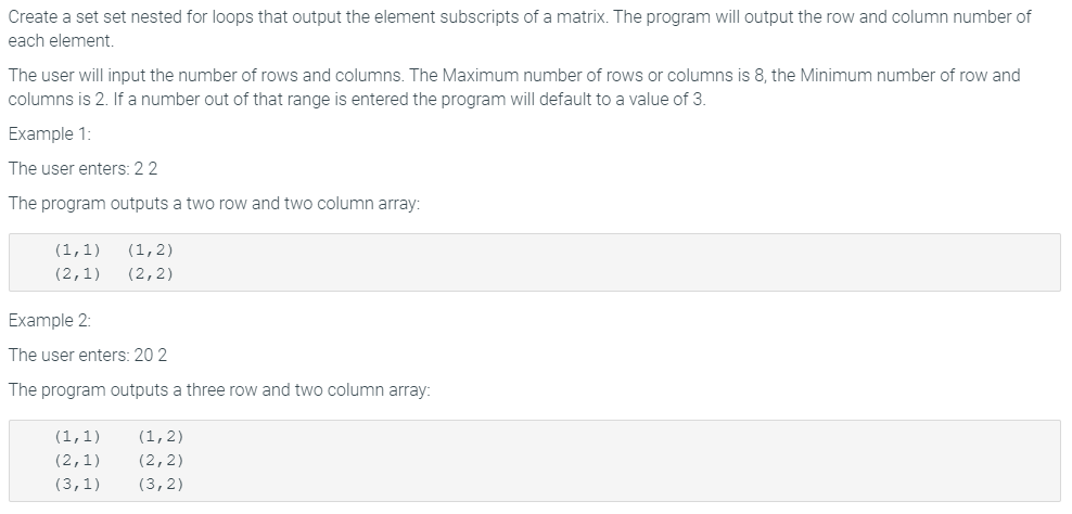Solved Create A Set Set Nested For Loops That Output The