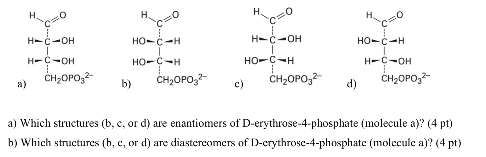 Solved 7. Consider the compound: D-erythrose-4-phosphate | Chegg.com