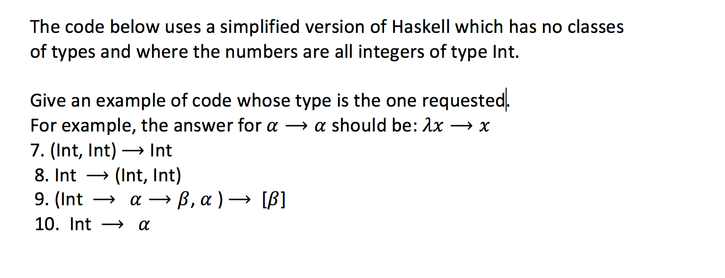 Solved The code below uses a simplified version of Haskell | Chegg.com