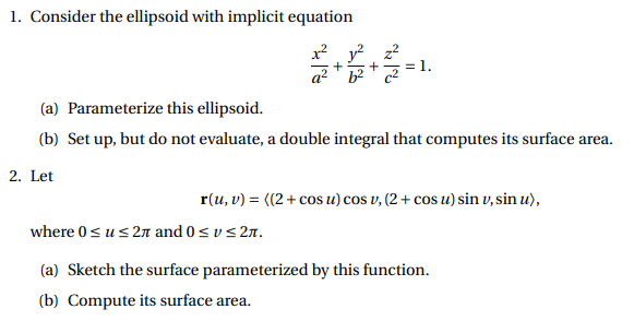 Solved 1. Consider the ellipsoid with implicit equation x2 | Chegg.com