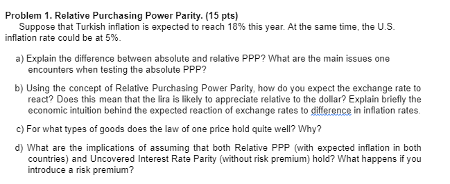 Solved Problem 1. Relative Purchasing Power Parity. (15 pts) | Chegg.com