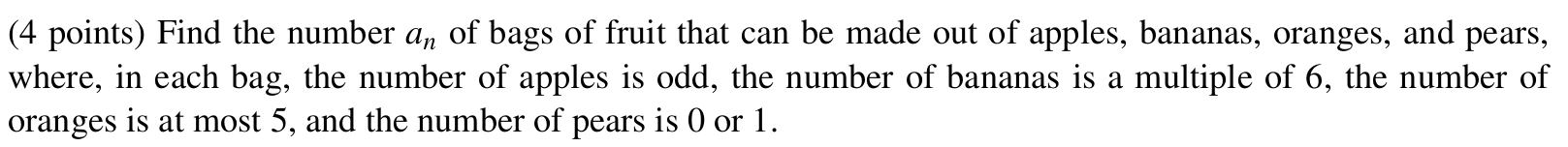 Solved Using generating functions, find the number an ﻿of | Chegg.com