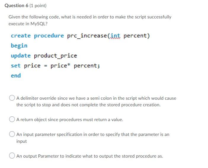 Solved Question 6 (1 point) Given the following code, what | Chegg.com