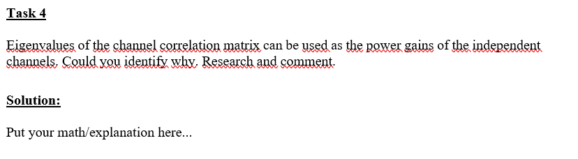 Solved Task 4?Eigenvalues of the channel correlation matrix | Chegg.com
