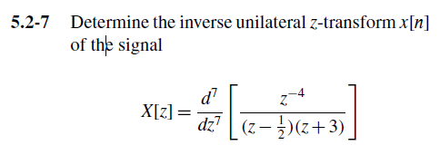 Solved 5.2-7 Determine the inverse unilateral z-transform | Chegg.com