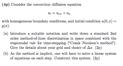 Solved (4p) Consider the convection diffusion equation with | Chegg.com
