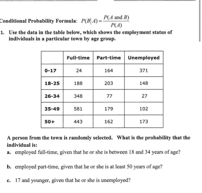 Solved P(A and B) Conditional Probability Formula: P(B|A) =- | Chegg.com