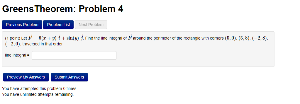 Solved Greens Theorem: Problem 4 Previous Problem Problem | Chegg.com