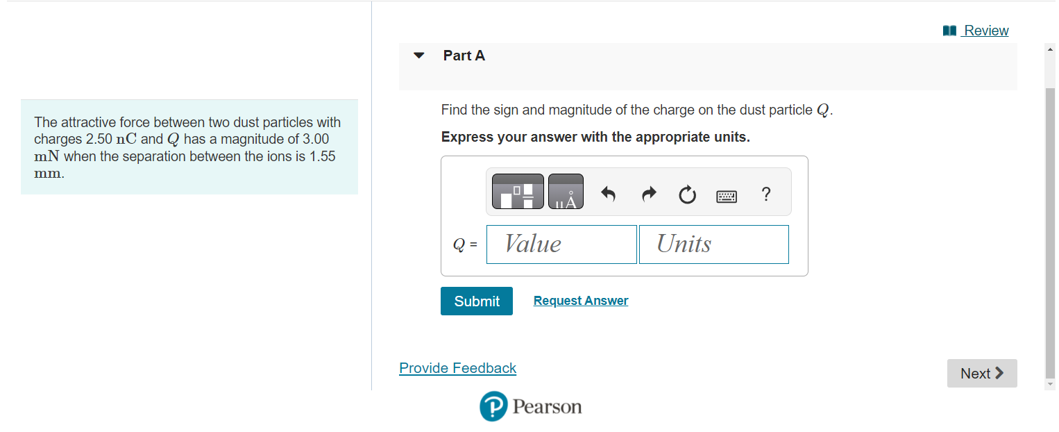 Solved The attractive force between two dust particles with | Chegg.com