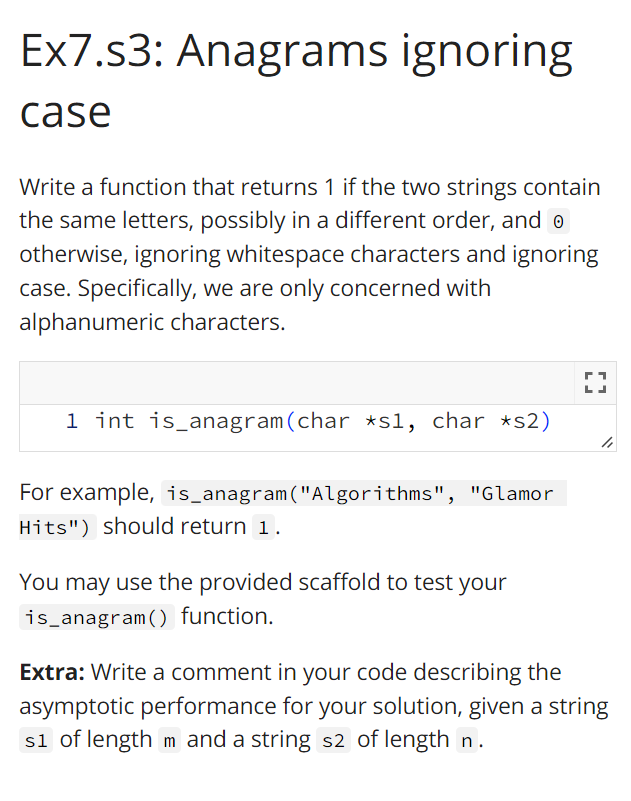Solved /* Exercise 7.s3: Anagrams, ignoring whitespace and | Chegg.com