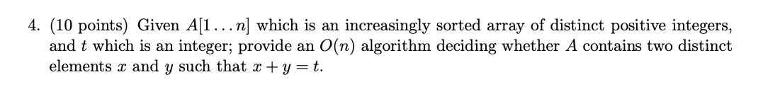 Solved 4. (10 points) Given A[1…n] which is an increasingly | Chegg.com