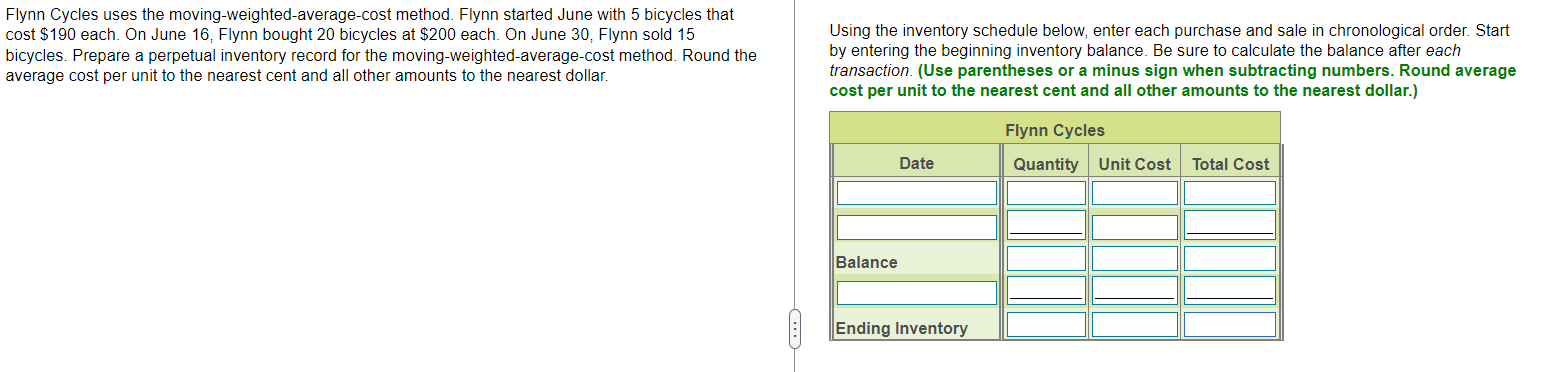 Solved Flynn Cycles uses the moving-weighted-average-cost | Chegg.com