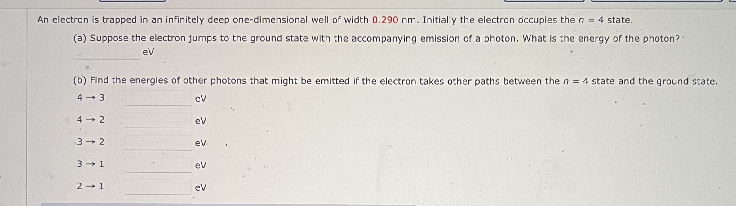 Solved An Electron Is Trapped In An Infinitely Deep