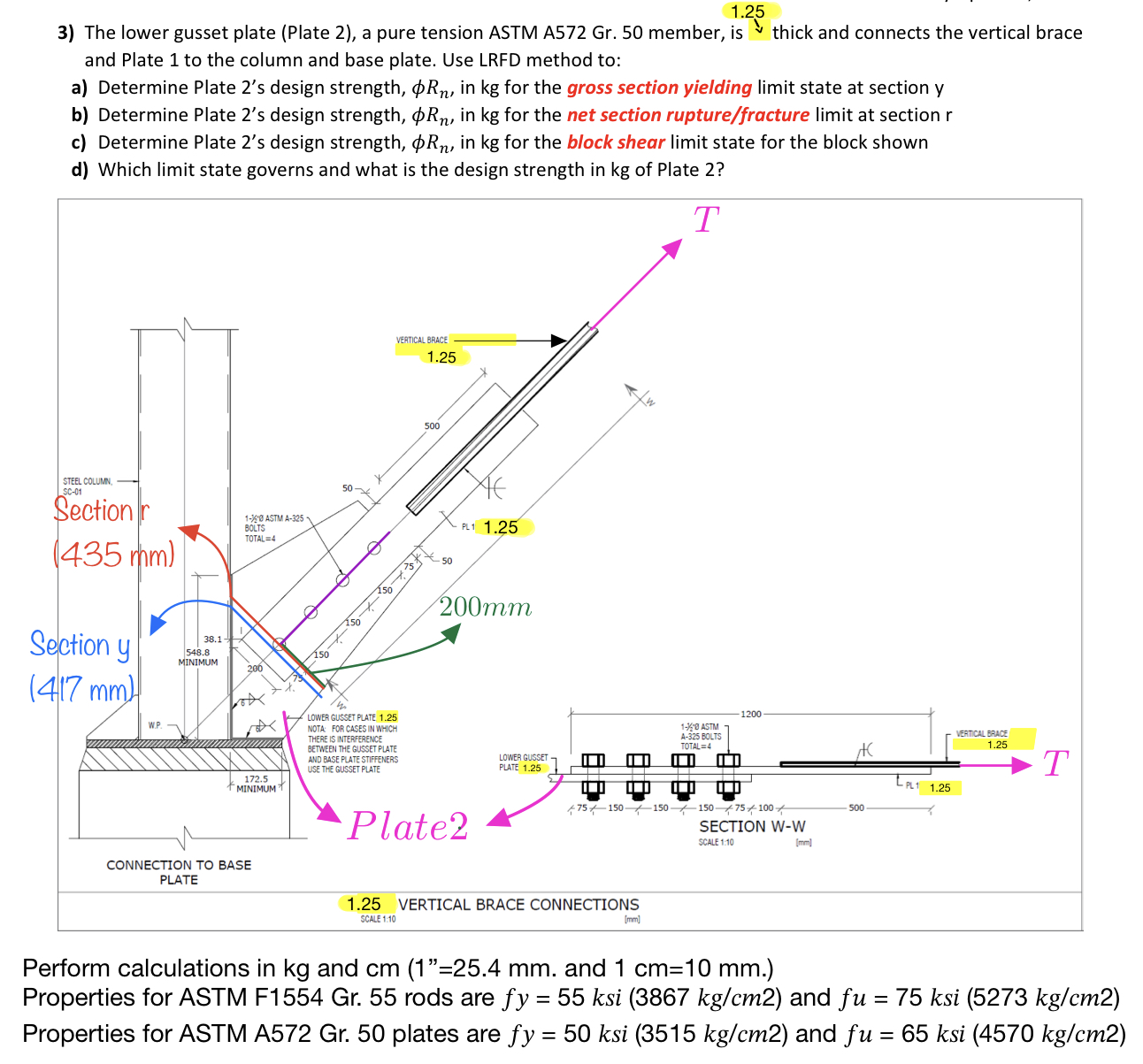 Solved 3) The lower gusset plate (Plate 2), a pure tension | Chegg.com