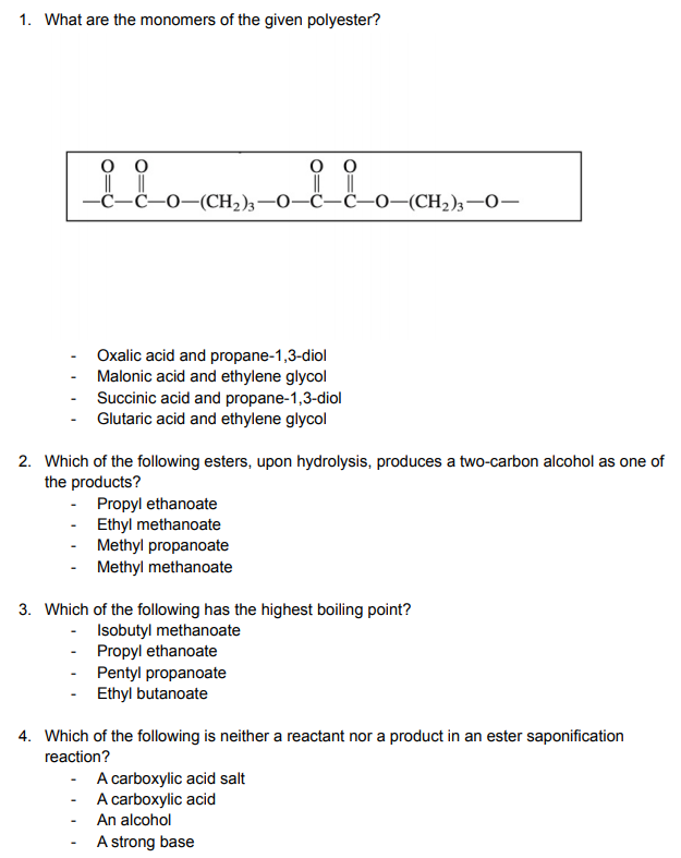Solved 1. What are the monomers of the given polyester? оо | Chegg.com
