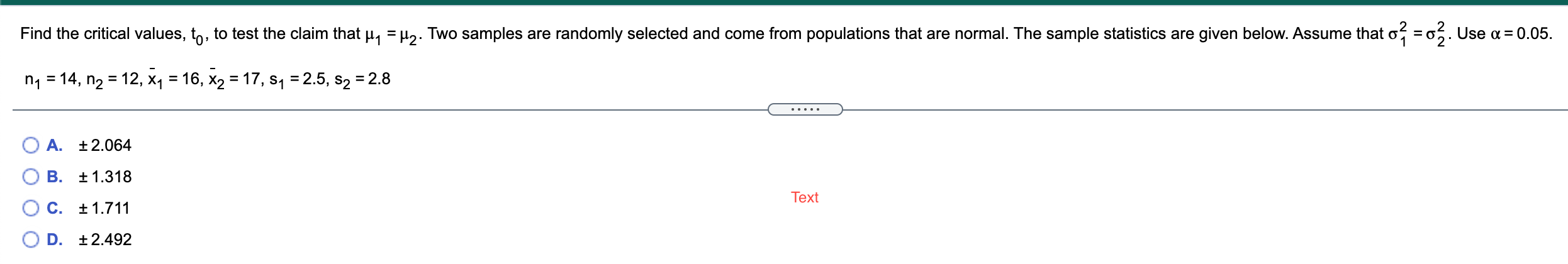 Solved Find the critical values, to, to test the claim that | Chegg.com