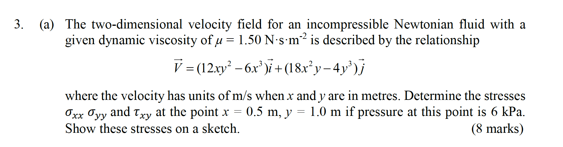 Solved 3. (a) The two-dimensional velocity field for an | Chegg.com