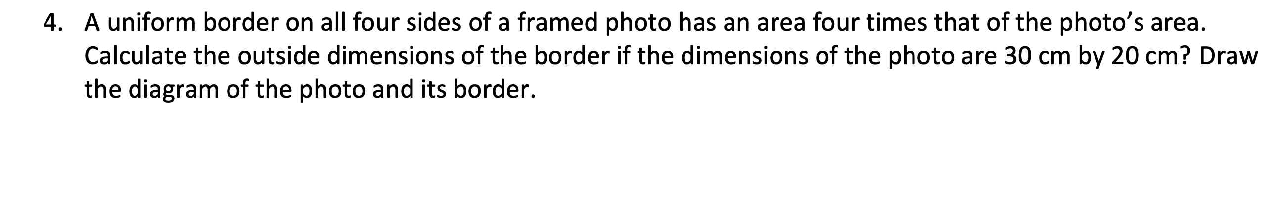 Solved 4. A uniform border on all four sides of a framed | Chegg.com