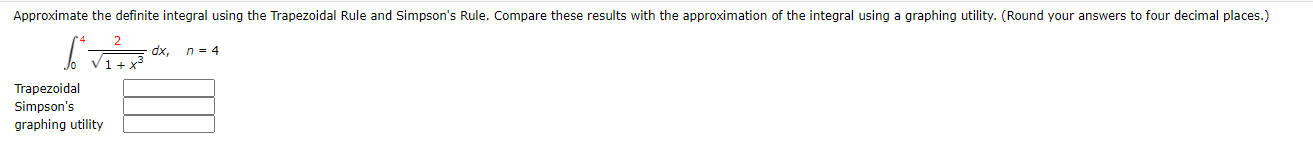 Solved Use the Trapezoidal Rule and Simpson's Rule to | Chegg.com