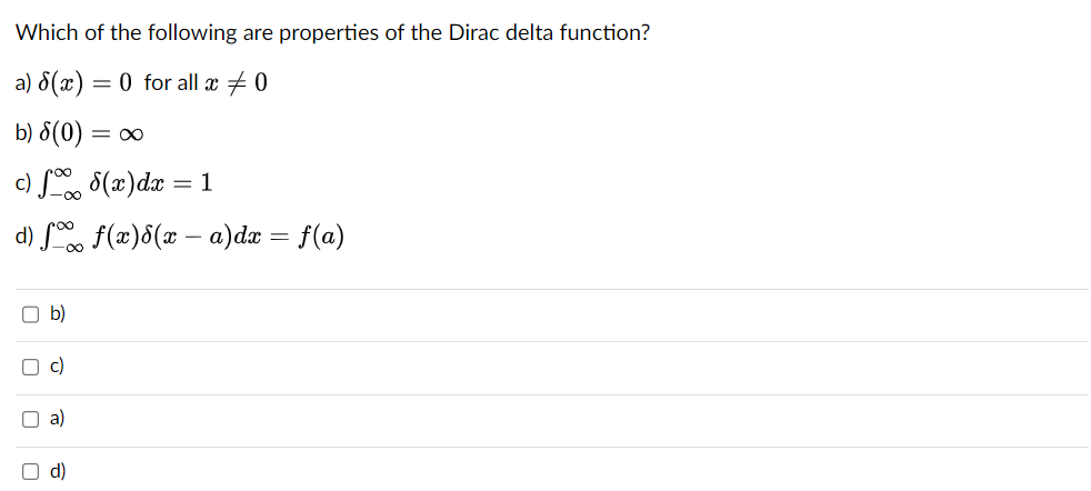Solved Which of the following are properties of the Dirac | Chegg.com