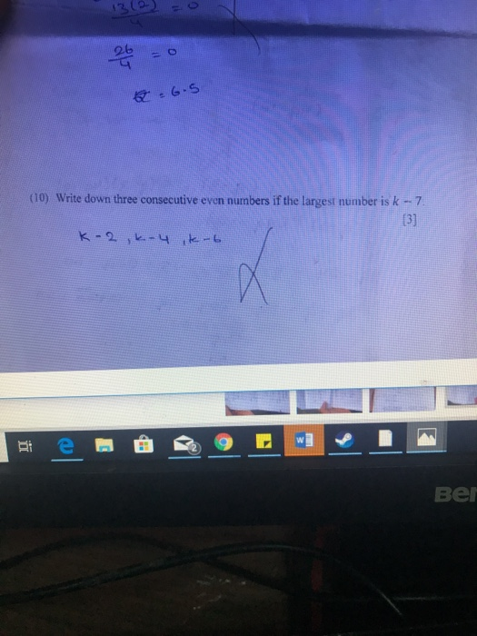 Solved .s (10) Write down three consecutive even numbers if | Chegg.com